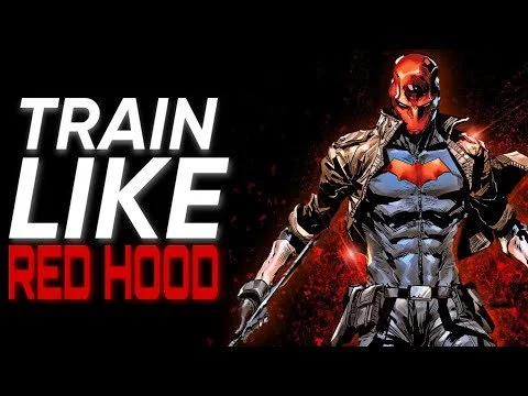 The Red Hood Workout Routine: Train Like Jason Todd in Real Life ...