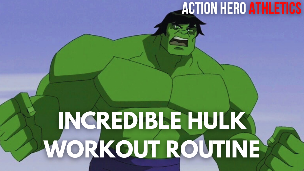 The Incredible Hulk Workout Plan: Train for Limitless Strength and ...