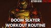 Doom Slayer Training Plan: Real-Life Video Game Workouts - Action Hero ...
