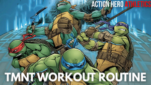 TMNT Workout Plan: Train Like the Ninja Turtles - Action Hero Athletics