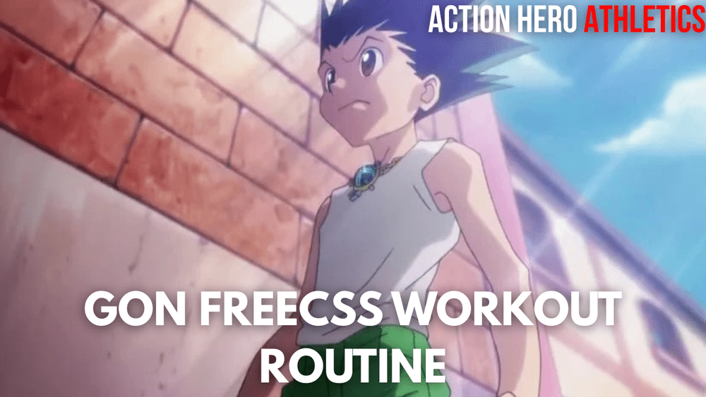 Gon Freecss Workout Plan: Train Like a Hunter - Action Hero Athletics