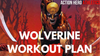 Wolverine Workout Plan: Train like Logan in Real Life! - Action Hero ...