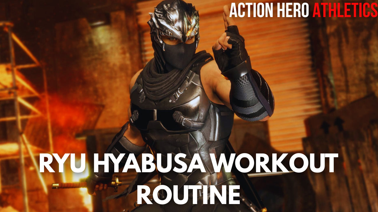 Ryu Hayabusa Workout Plan: Sharpen Your Body with Elite Ninja ...