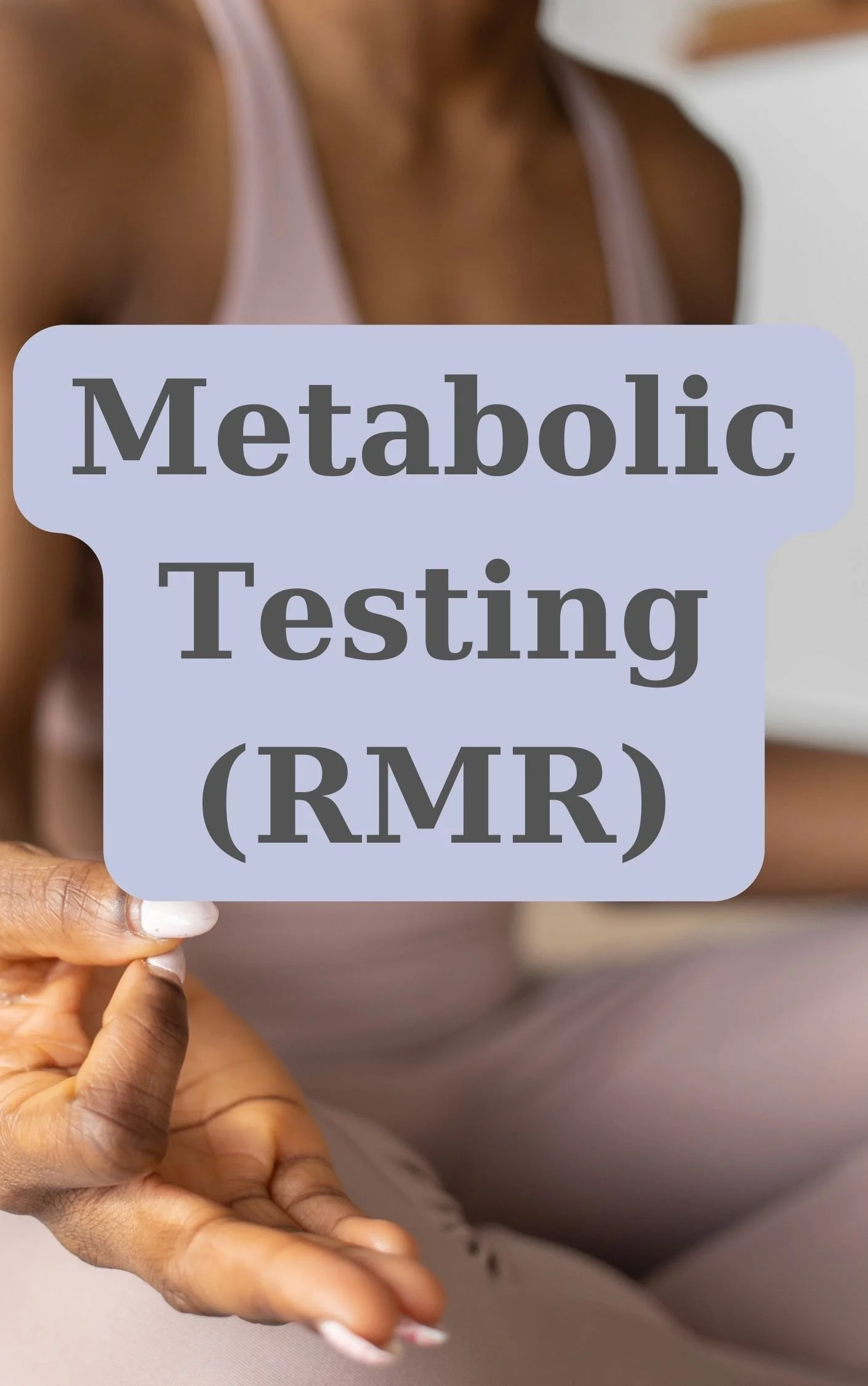 Metabolic Testing (RMR) — EM Nutrition - Group Virtual Practice