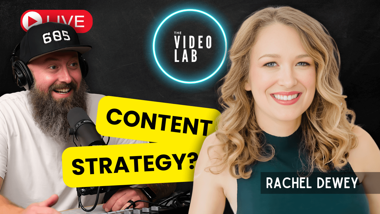 Crafting a Winning Video Content Strategy with Rachel Dewey — The Video Lab