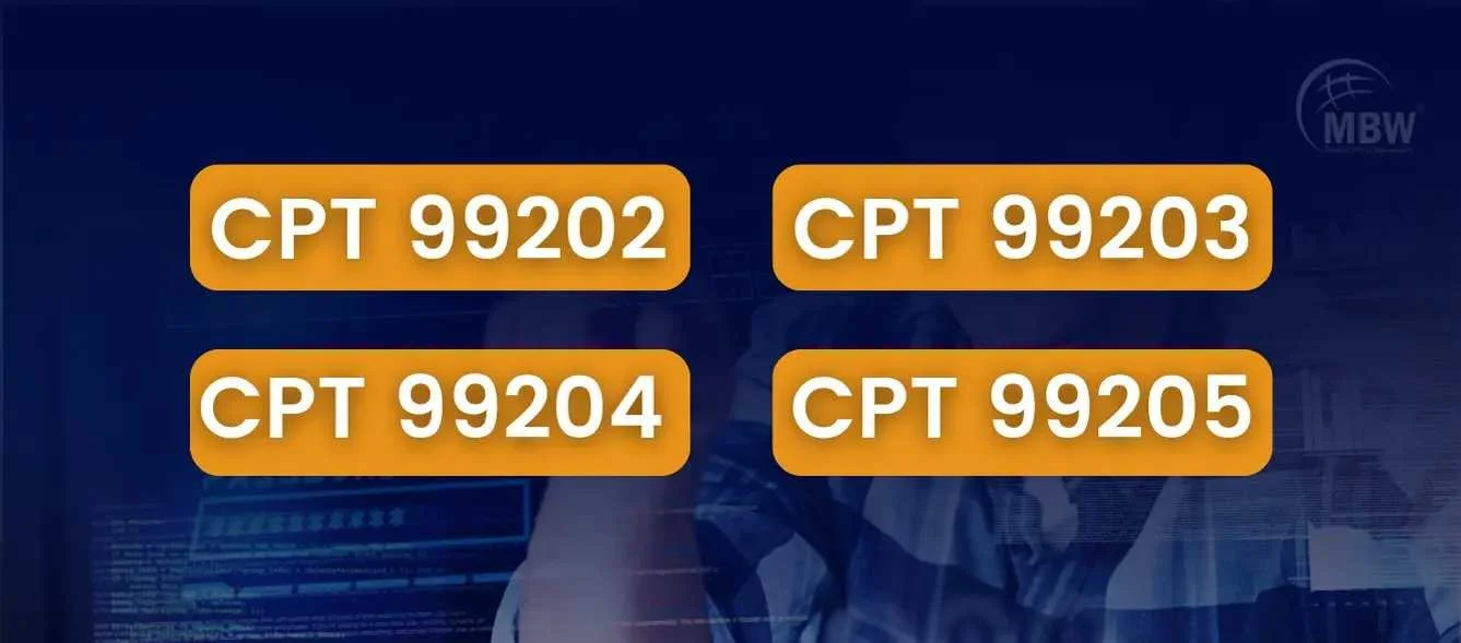 CPT Code for New Patient Visit: 99202–99205 Explained