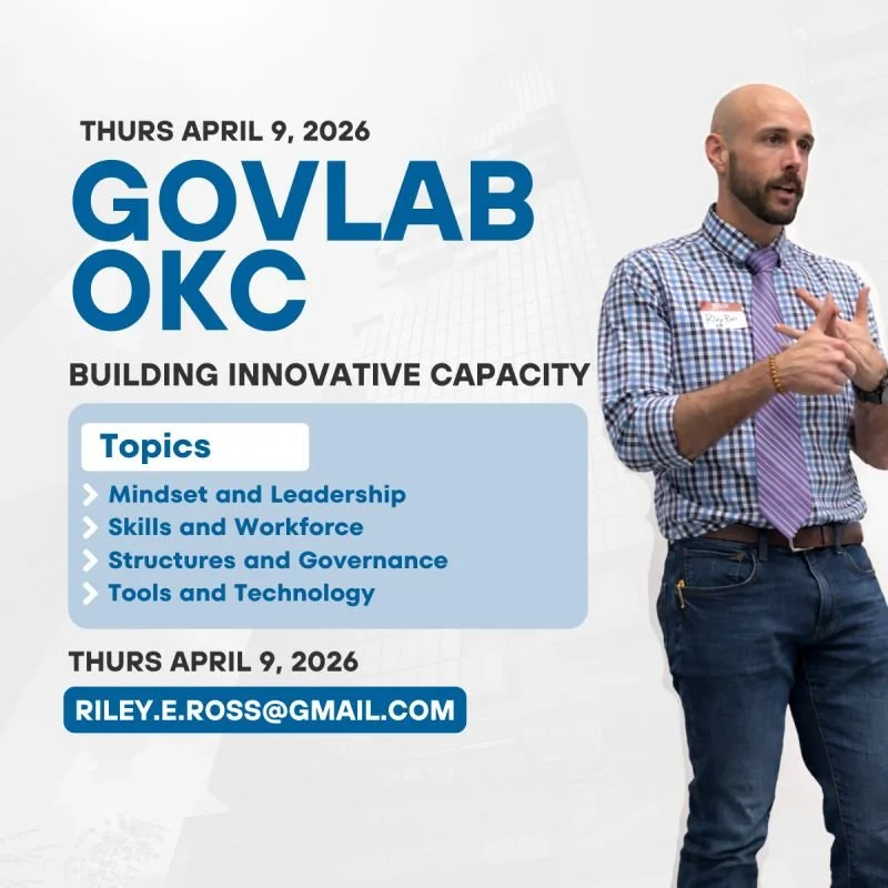 OKC Innovation GovLab w/ RIley ROss — OKCID