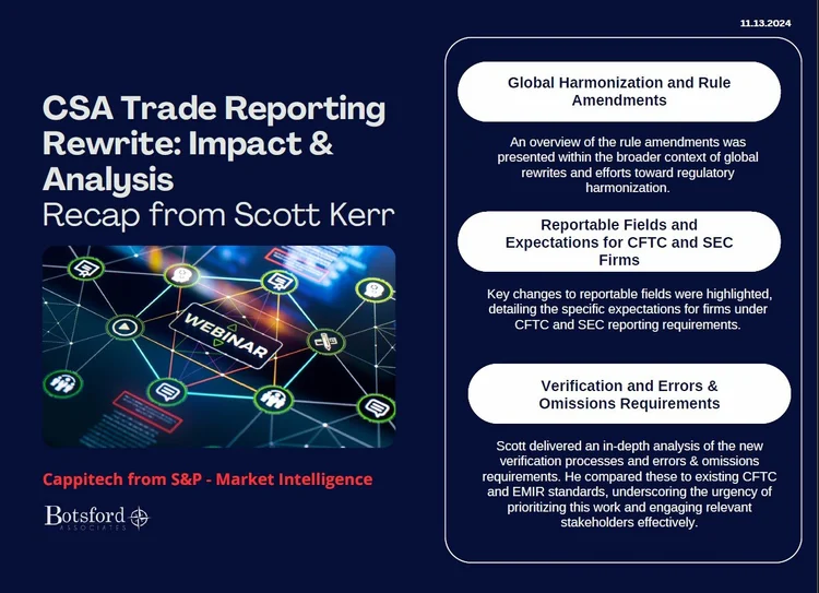 Webinar Recap: CSA Trade Reporting Rewrite — Botsford Associates