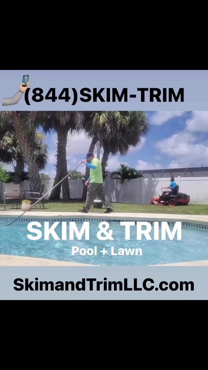 SKIM & TRIM POOL & LAWN