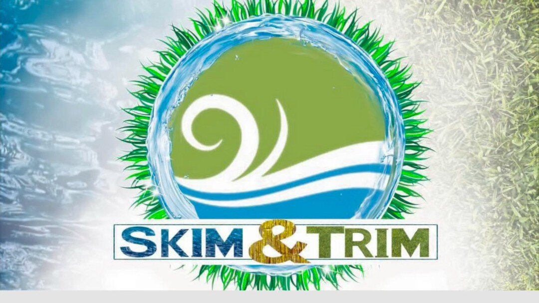 SKIM & TRIM POOL & LAWN