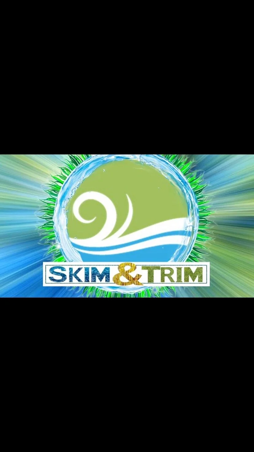 SKIM & TRIM POOL & LAWN