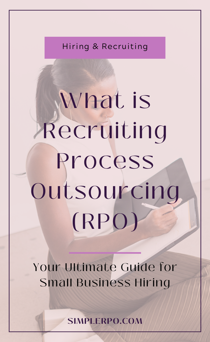 What is Recruiting Process Outsourcing (RPO)? | Small Business Hiring ...
