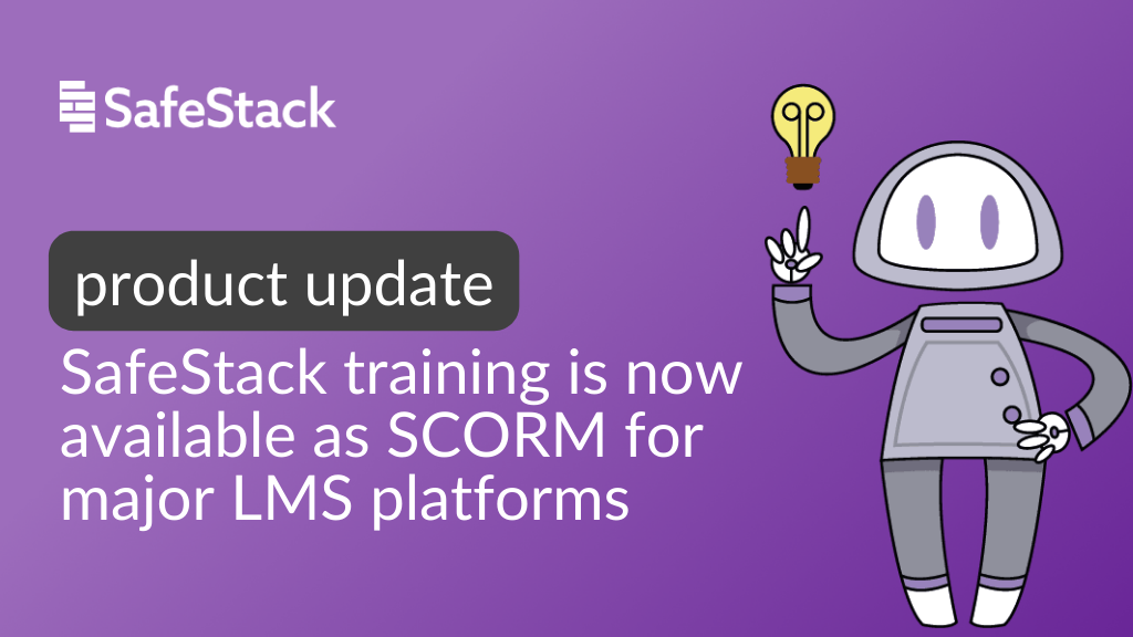 License SafeStack content for your existing LMS.
