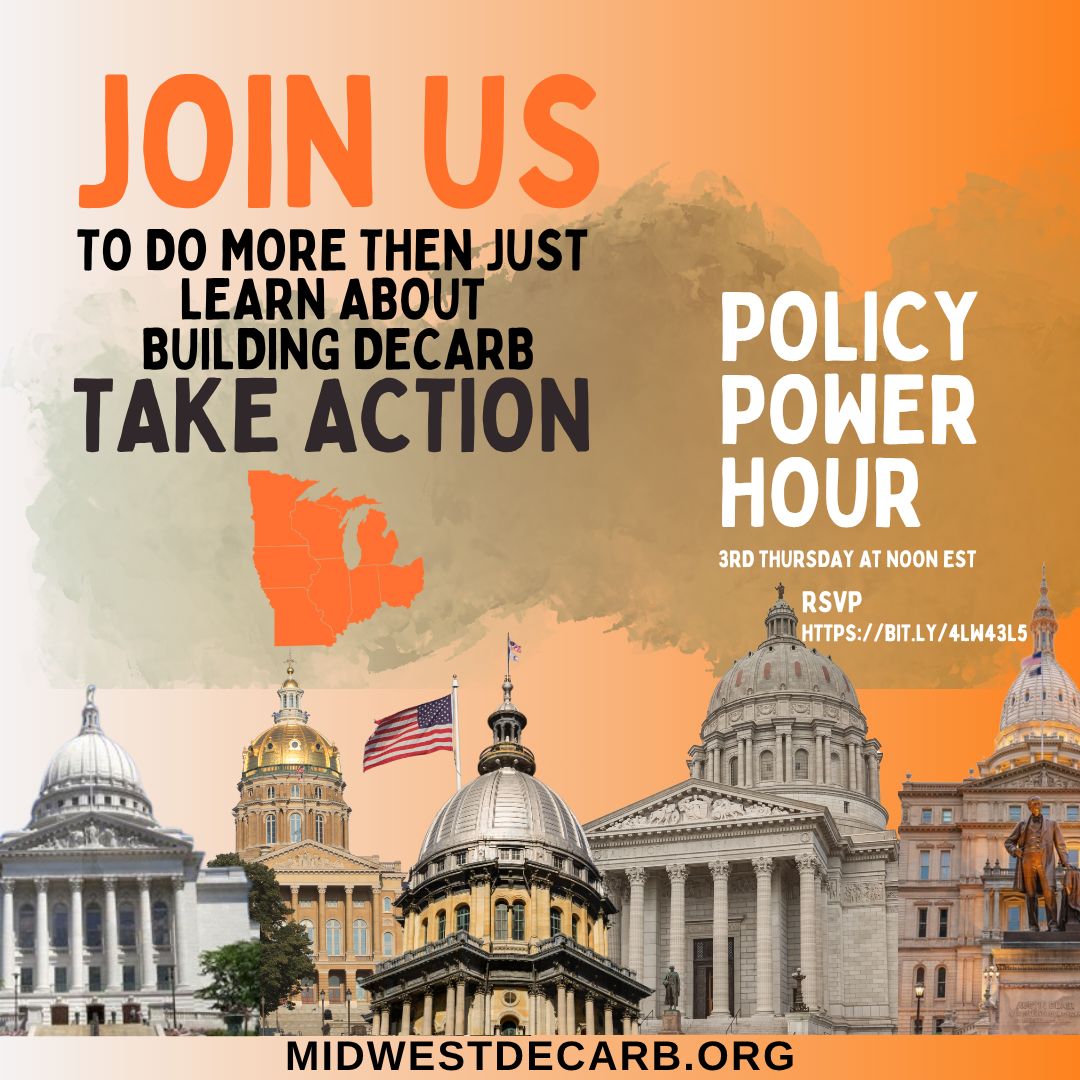 Policy Power Hour — Midwest Building Decarbonization Coalition