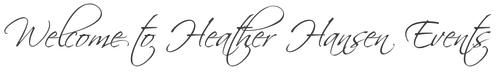 Heather Hansen Events - Wedding and Event Planner