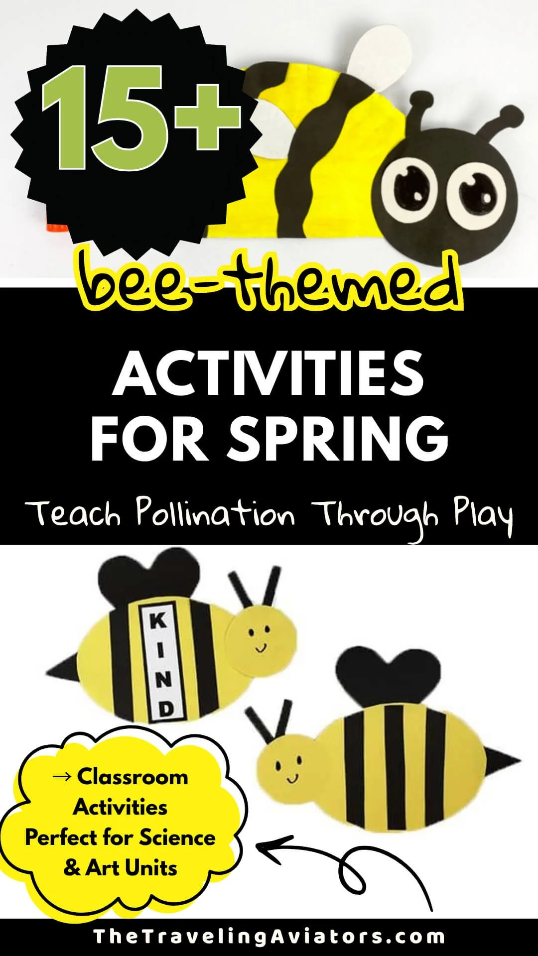 Easy and Adorable Bee Crafts for Kids | THE TRAVELING AVIATORS ...