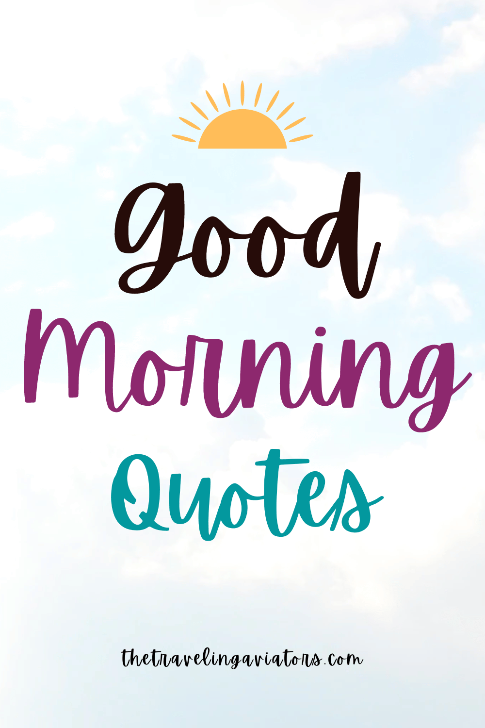 Gentle Morning Quotes Positive Good Morning Quotes| Motivational