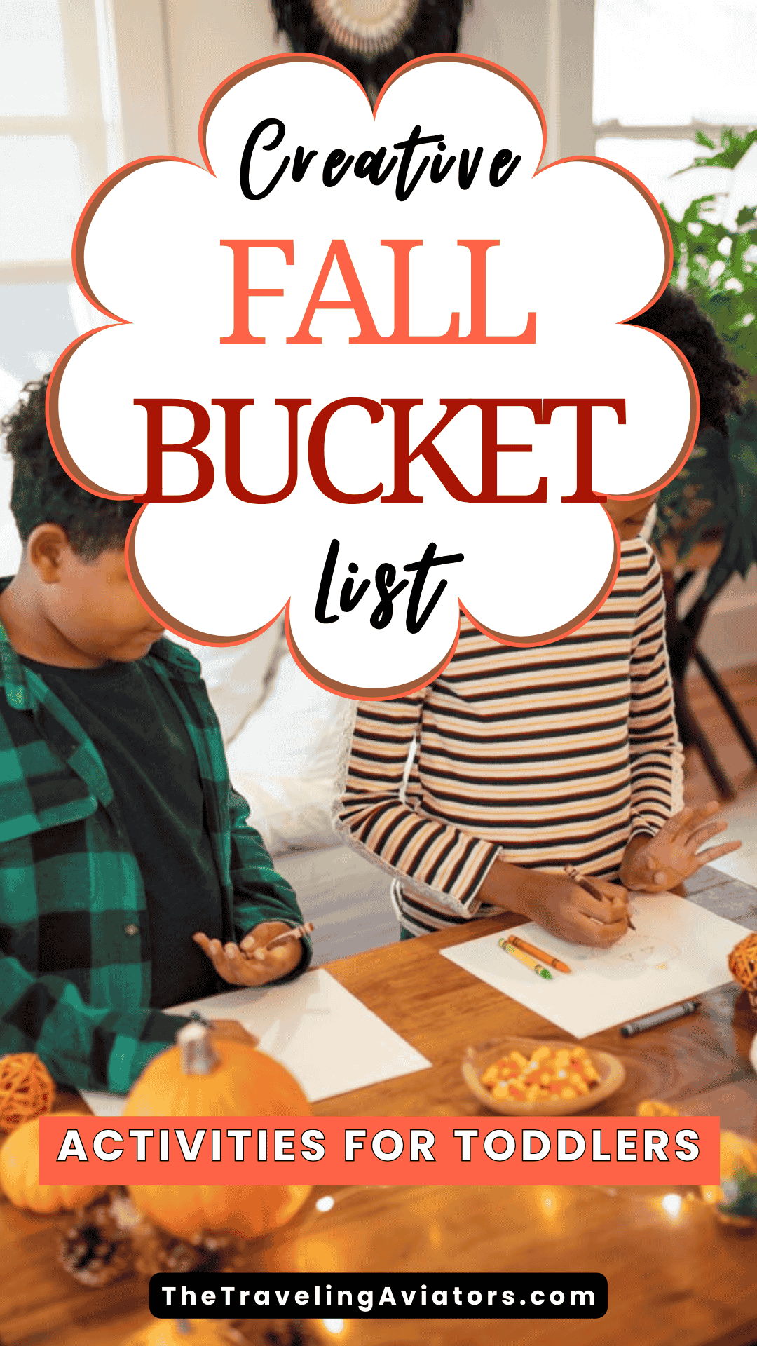 60 Fall Bucket List Ideas for Families with Toddlers | THE TRAVELING ...
