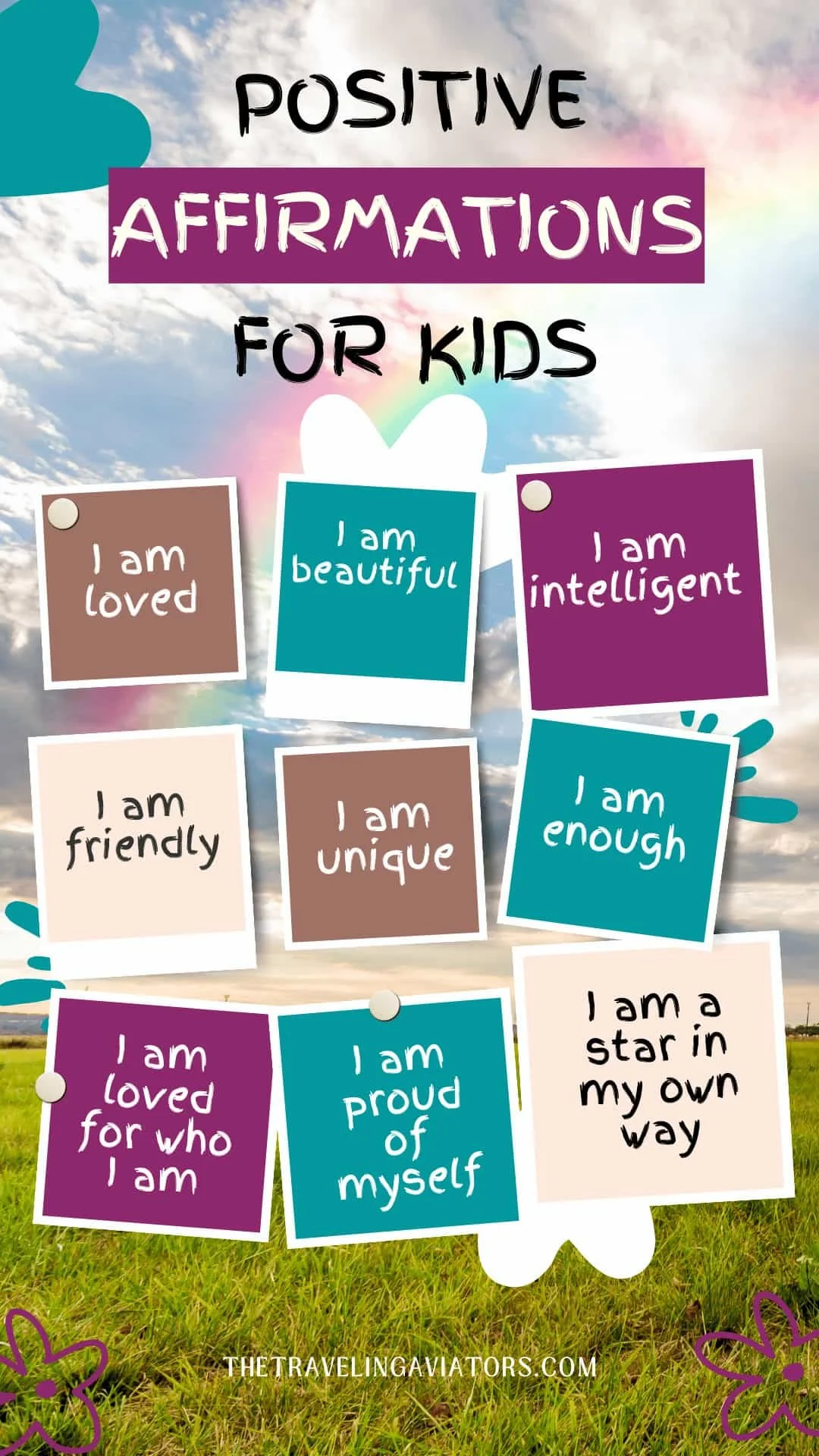 97 Powerful Positive I AM Affirmations For Toddlers | THE TRAVELING ...