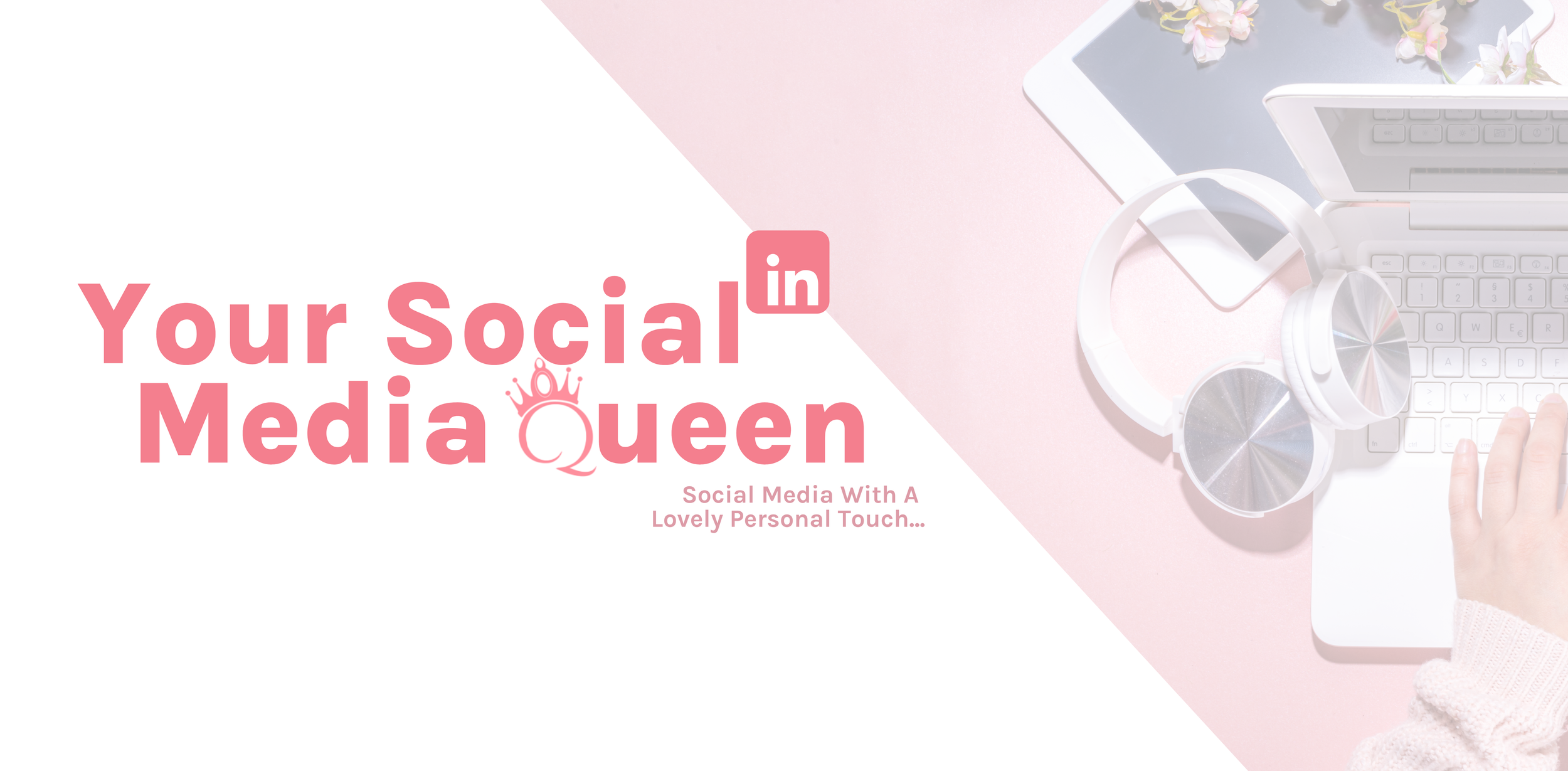 Your Social Media Queen