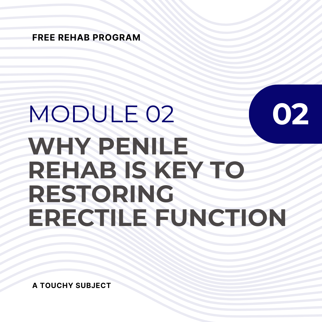 How long does ED last after Prostatectomy — A Touchy Subject