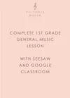 A Complete 1st Grade Virtual Music Lesson using Seesaw and Google ...