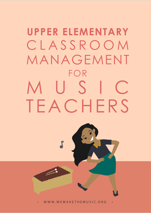 Upper Elementary Classroom Management for Music Teachers — Victoria Boler