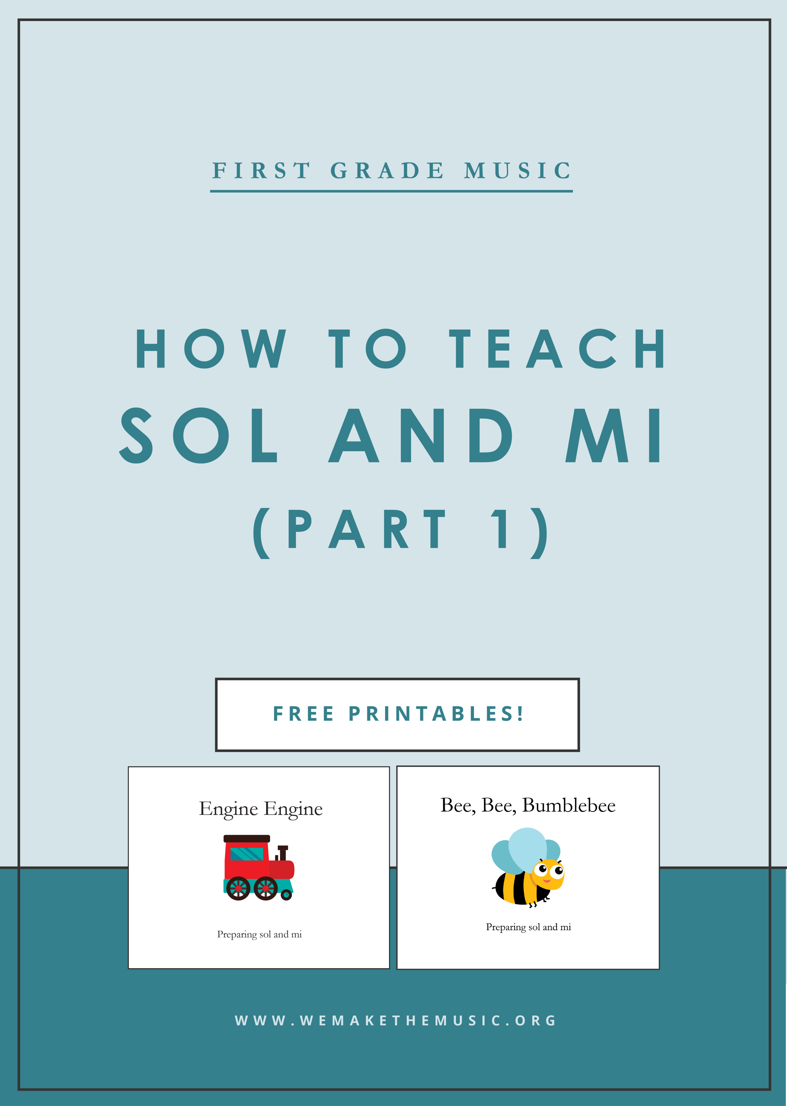Teaching Ideas for Sol and Mi (Part 1) — Victoria Boler