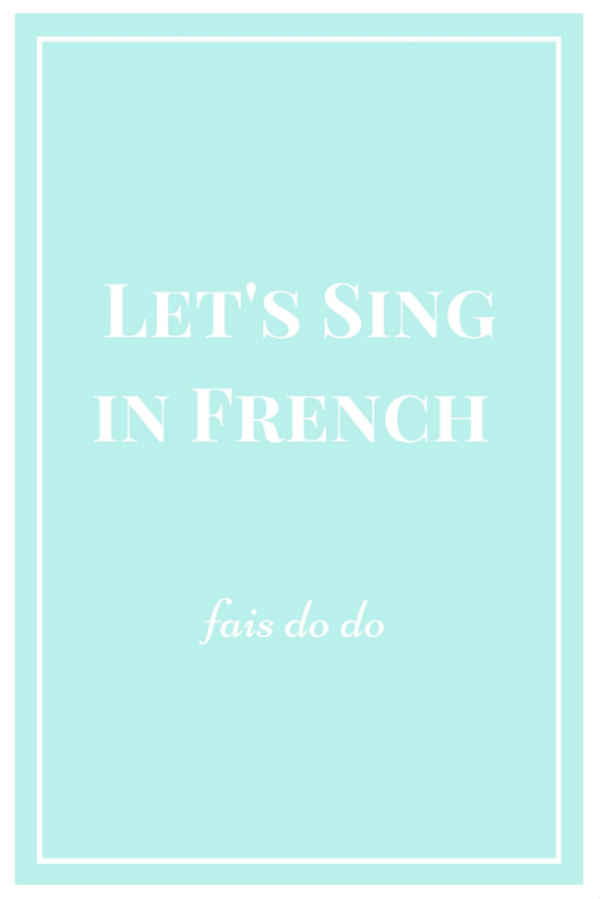 Let's Sing French: Fais do do — Victoria Boler
