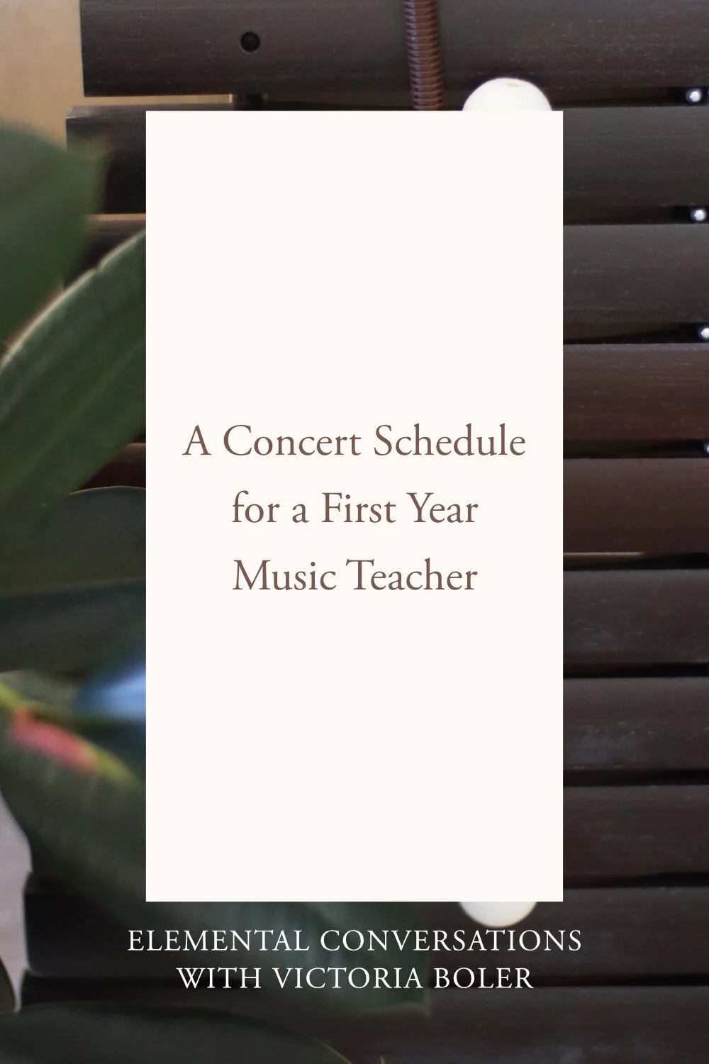 A Concert Schedule for a First Year Music Teacher — Victoria Boler