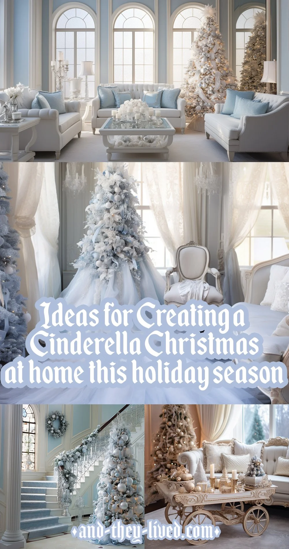 A Cinderella-Inspired Christmas — And They Lived...