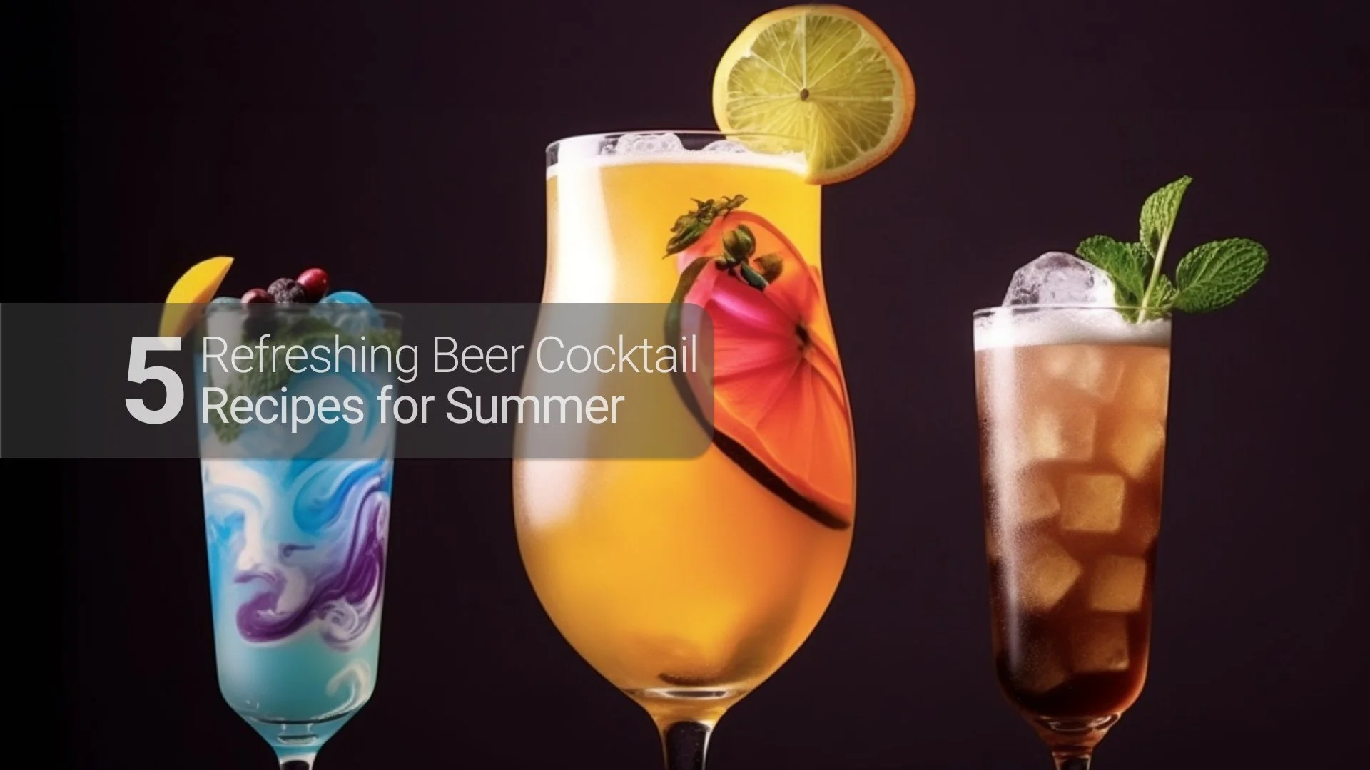 5 Refreshing Beer Cocktail Recipes for Summer — Pubinno - The Future of ...