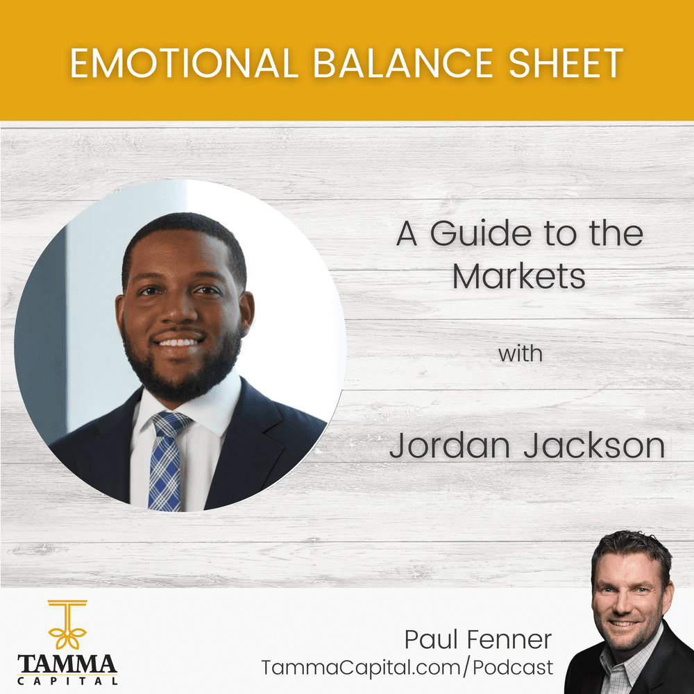 Ep.96 – Jordan Jackson – A Guide to the Markets — Financial Advisors in ...