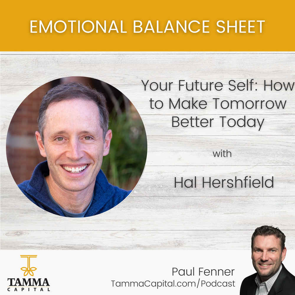 Ep.105 – Hal Hershfield – Your Future Self: How to Make Tomorrow Better ...