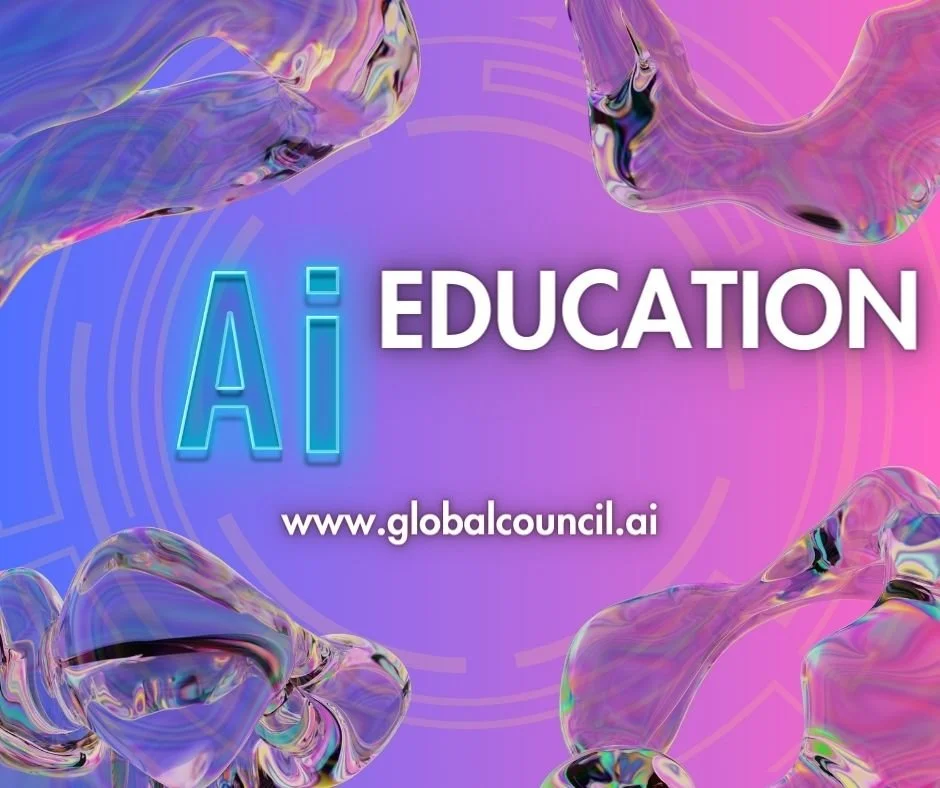 Global AI Council: Education Revolution | AI for a Better World ...