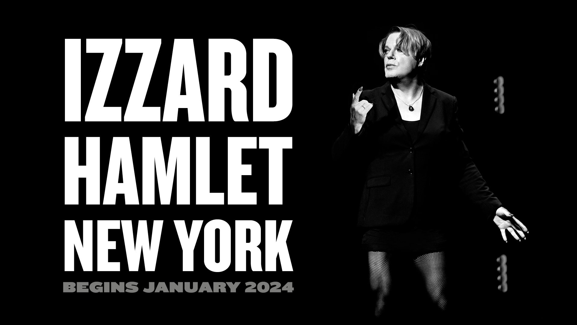 EDDIE IZZARD PERFORMS SHAKESPEARE'S HAMLET