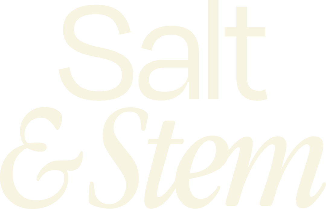 Salt & Stem