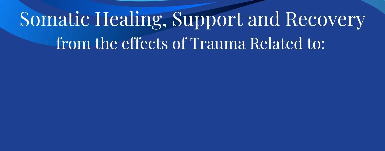 Somatic Healing — Finding Me Trauma Free