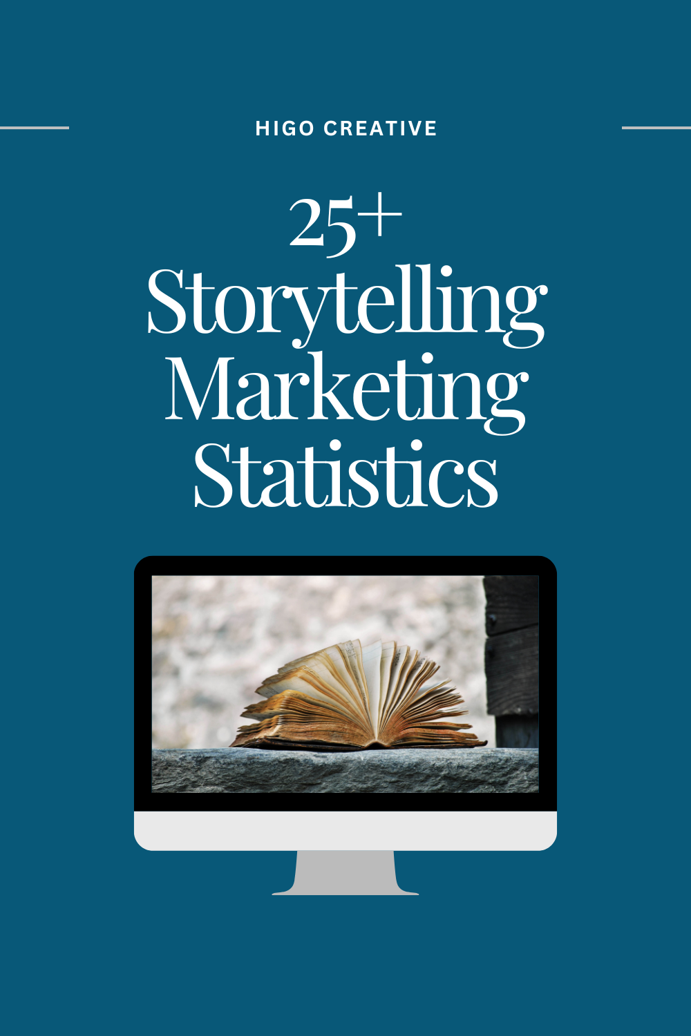 Storytelling Marketing Statistics: Why Storytelling is So Valuable