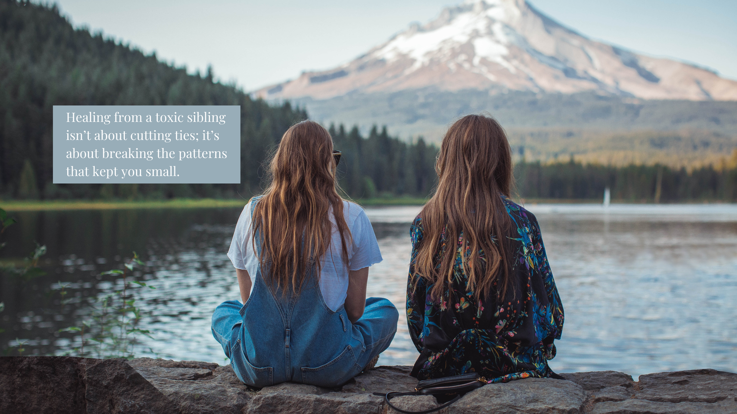 How to Heal from a Toxic Sibling Relationship