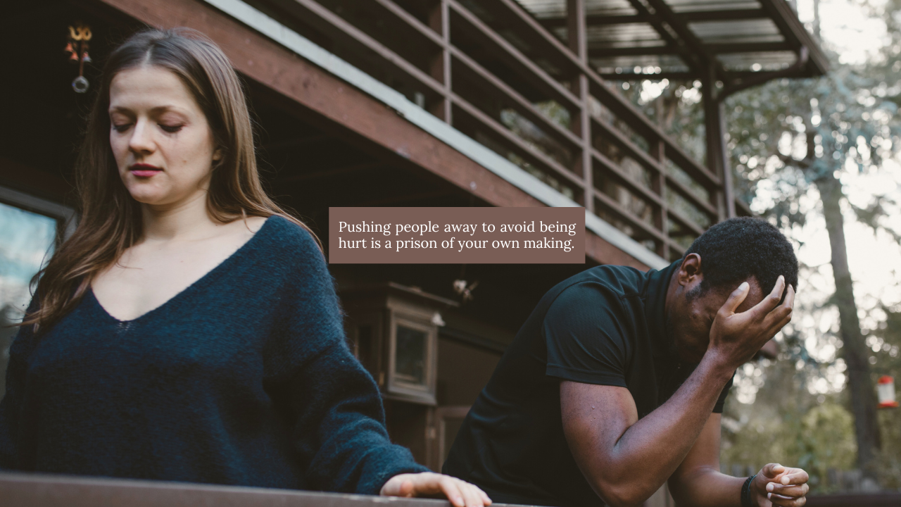 Why We Self-Sabotage Relationships (and How to Stop)
