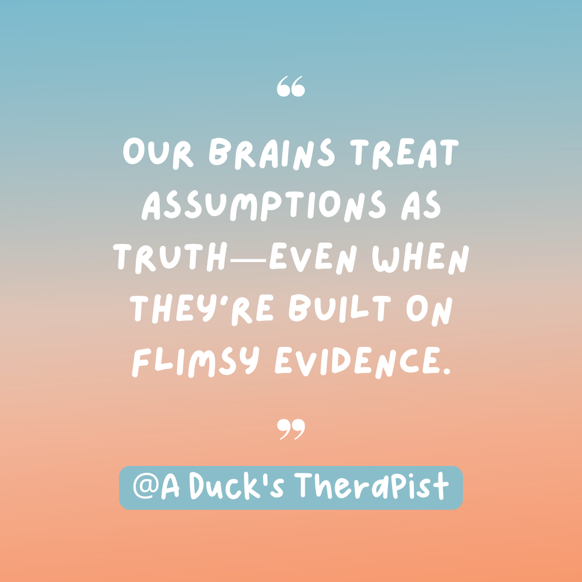 Jumping to Conclusions: Fortune Telling and Mind Reading — A Ducks ...