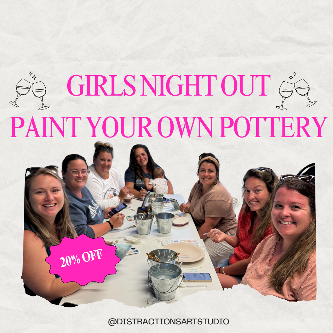 Girl's Night Out Thursdays — Distractions Art Studio