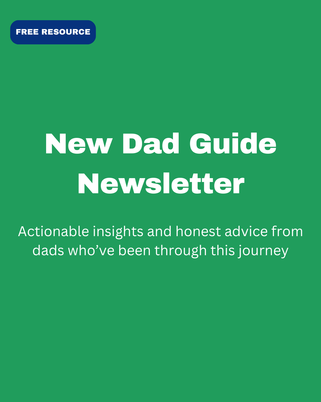 RESOURCES — The New Dad Guide