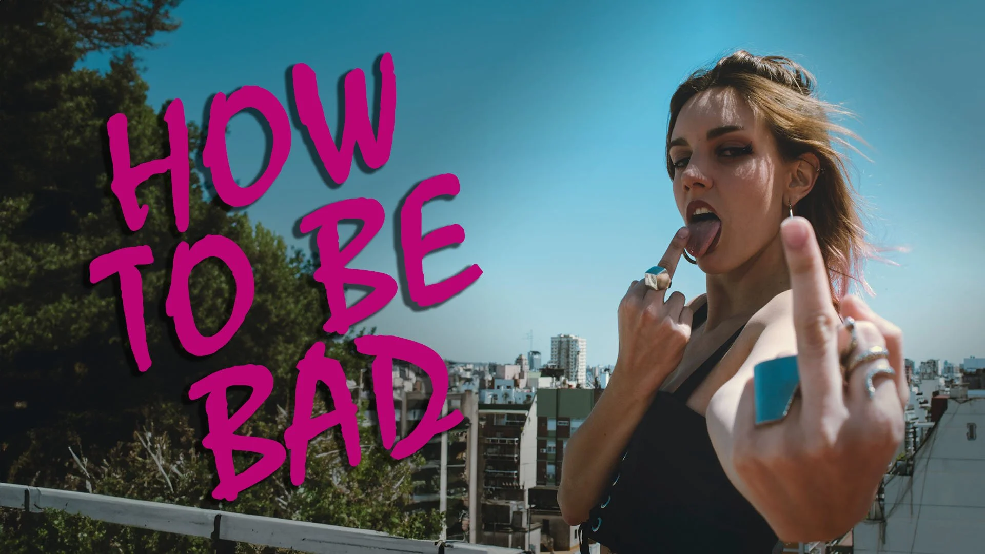 How To Be Bad — SKPFRAME