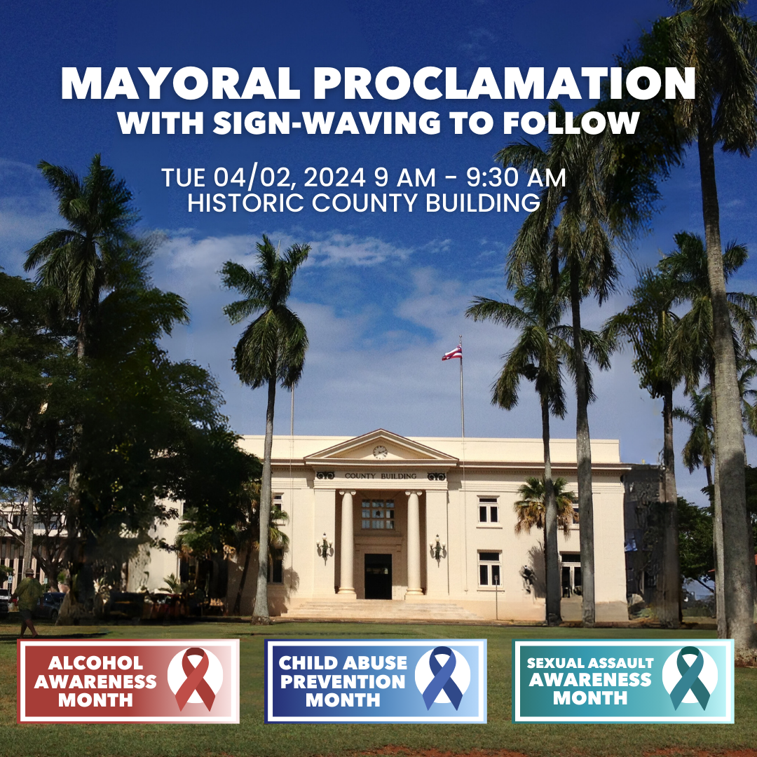 Mayoral Proclamation and Sign Waving — YWCA Kaua'i | Survivor Services ...