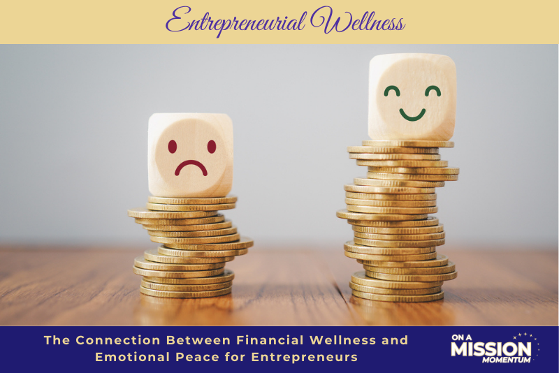 The Connection Between Financial Wellness and Emotional Peace for ...