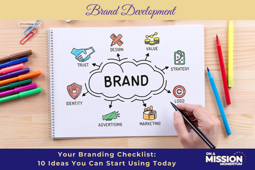 Your Branding Checklist: 10 Ideas You Can Start Using Today — On A ...