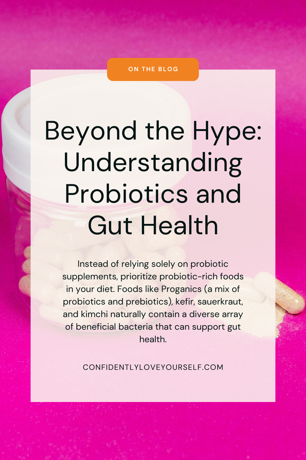 Beyond the Hype: Understanding Probiotics and Gut Health — Confidently ...