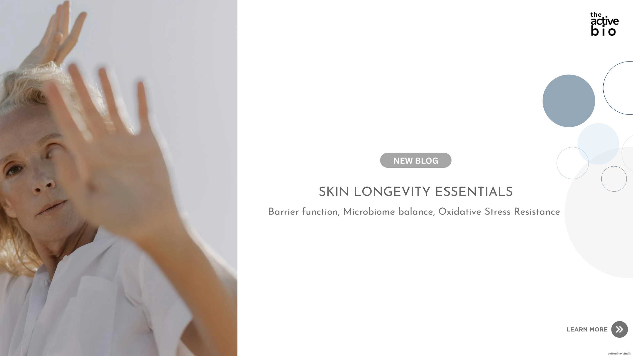 Skin Longevity, Barrier function, Microbiome balance. — The Active Bio ...